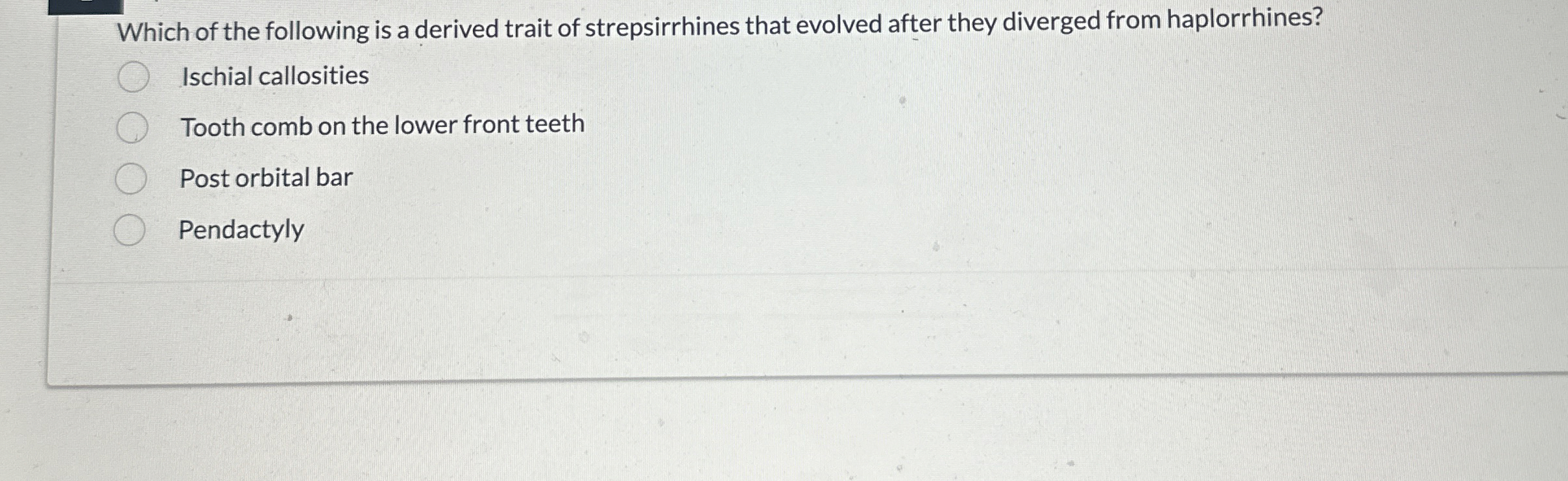 Solved Which of the following is a derived trait of | Chegg.com