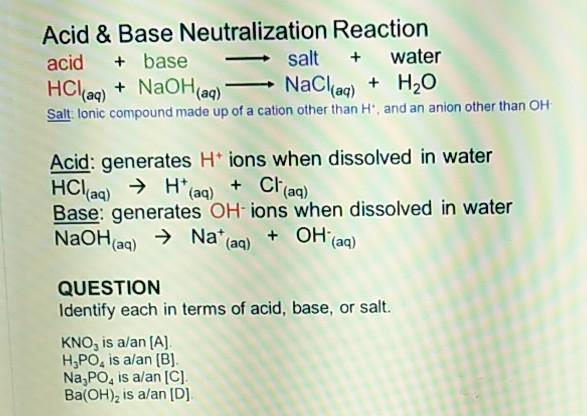 Solved Acid & Base Neutralization Reaction acid + base salt | Chegg.com