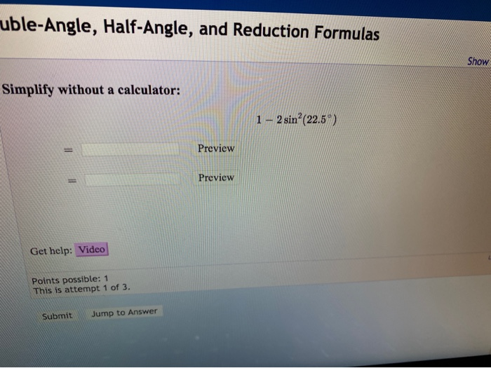 Solved uble-Angle, Half-Angle, and Reduction Formulas Show | Chegg.com