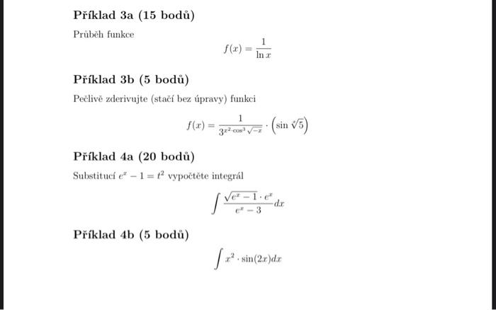 Solved Příklad 3a (15 bodů) Prüběh funkce f(x)=lnx1 Př́́klad | Chegg.com