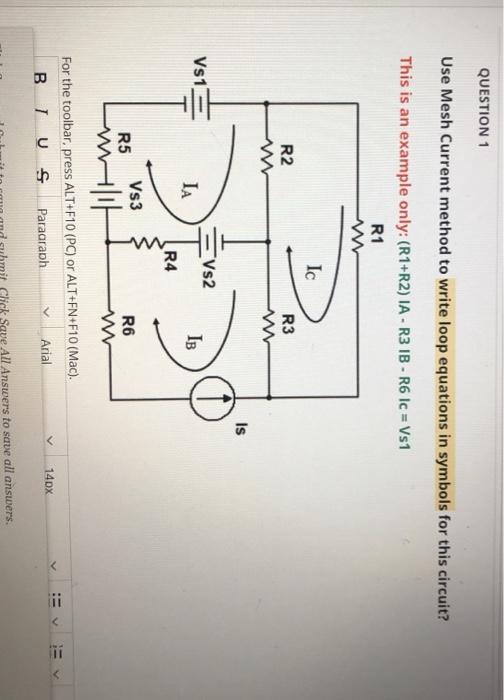 Solved QUESTION 1 Use Mesh Current method to write loop | Chegg.com
