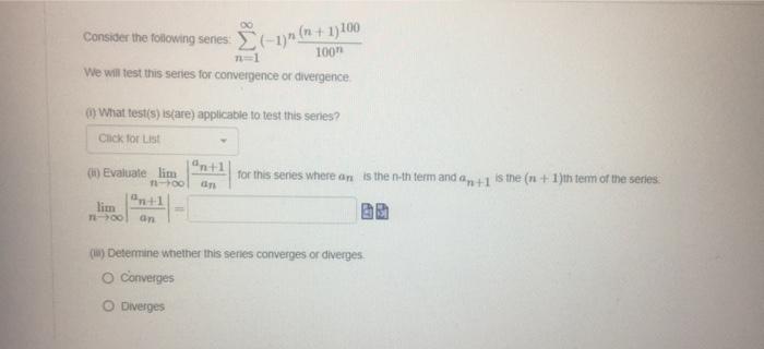 Solved Tests are Root ,Ratio and Alternating Series or All | Chegg.com