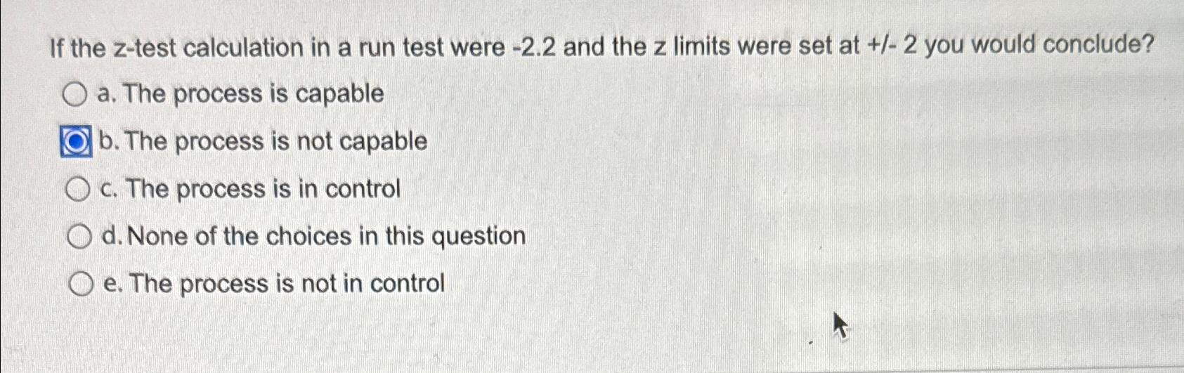 Solved If the z-test calculation in a run test were -2.2 | Chegg.com