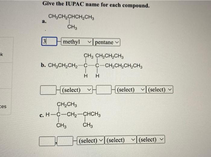 Solved Give the IUPAC name for each compound. | Chegg.com