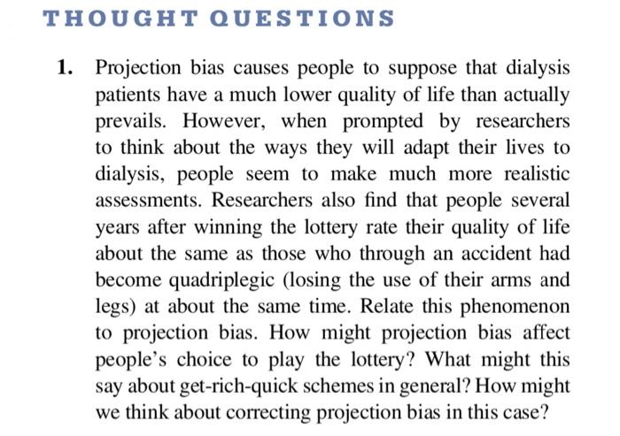 Solved Projection bias causes people to suppose that | Chegg.com