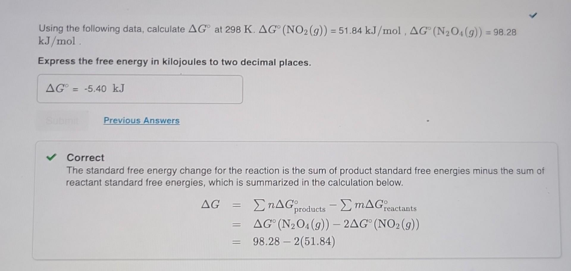 Solved Consider the following reaction: 2NO2(g) N2O4(g)Using | Chegg.com