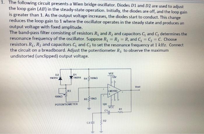 The following circuit presents a Wien bridge | Chegg.com