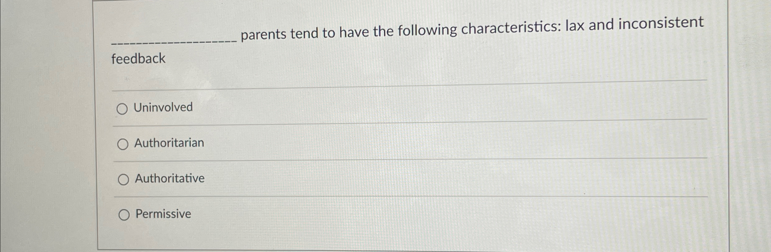 Solved parents tend to have the following characteristics: | Chegg.com