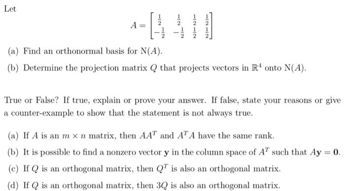 Solved Let A=[21−2121−2121212121] (a) Find an orthonormal | Chegg.com