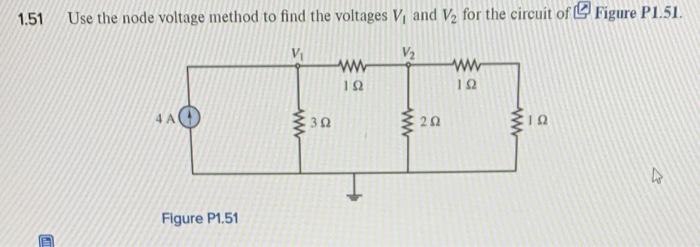 Solved 1.51 Use the node voltage method to find the voltages | Chegg.com