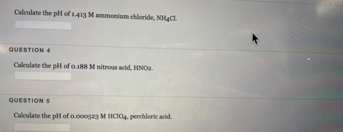 Solved Calculate the pH of 1.413M ammonium chloride, NH4Cl. | Chegg.com