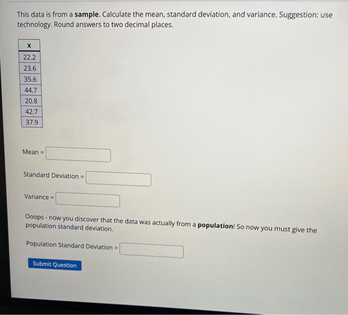 Solved This data is from a sample. Calculate the mean, | Chegg.com