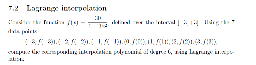 Please do it in matlab or maple7.2 ﻿Lagrange | Chegg.com