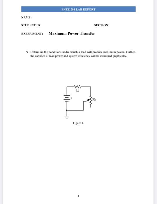 Solved ENEE 204 LAB REPORT NAME: STUDENT ID: SECTION: | Chegg.com