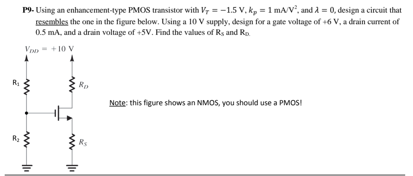 Solved P9- Using an enhancement-type PMOS transistor with | Chegg.com