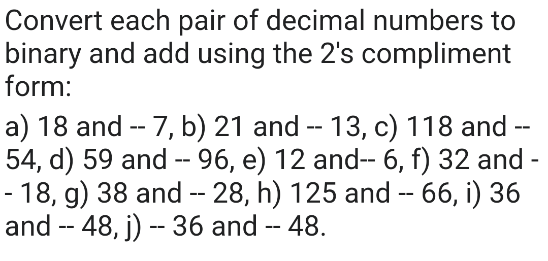 Solved Convert each pair of decimal numbers to binary and | Chegg.com