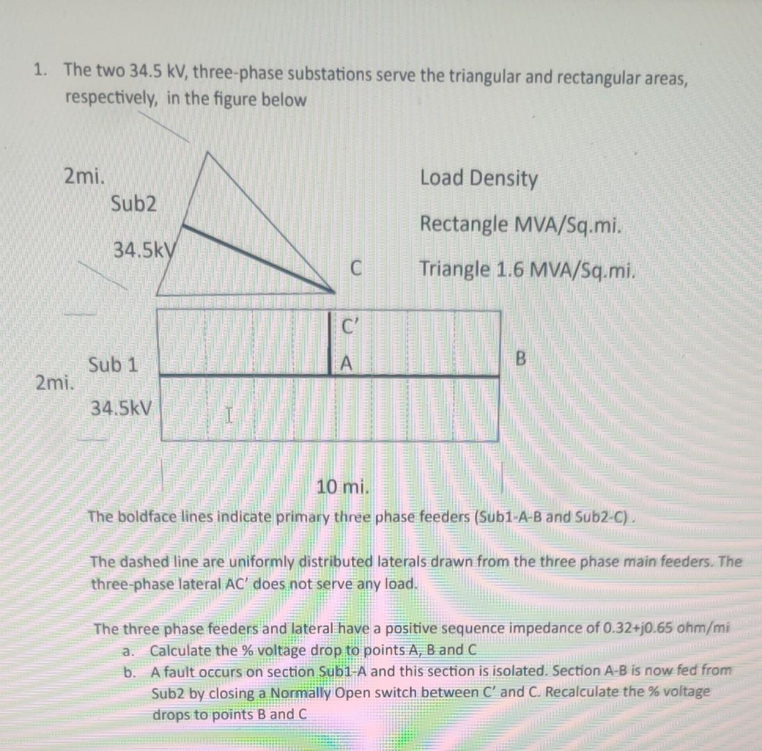 Solved The two 34.5kV, three-phase substations serve the | Chegg.com