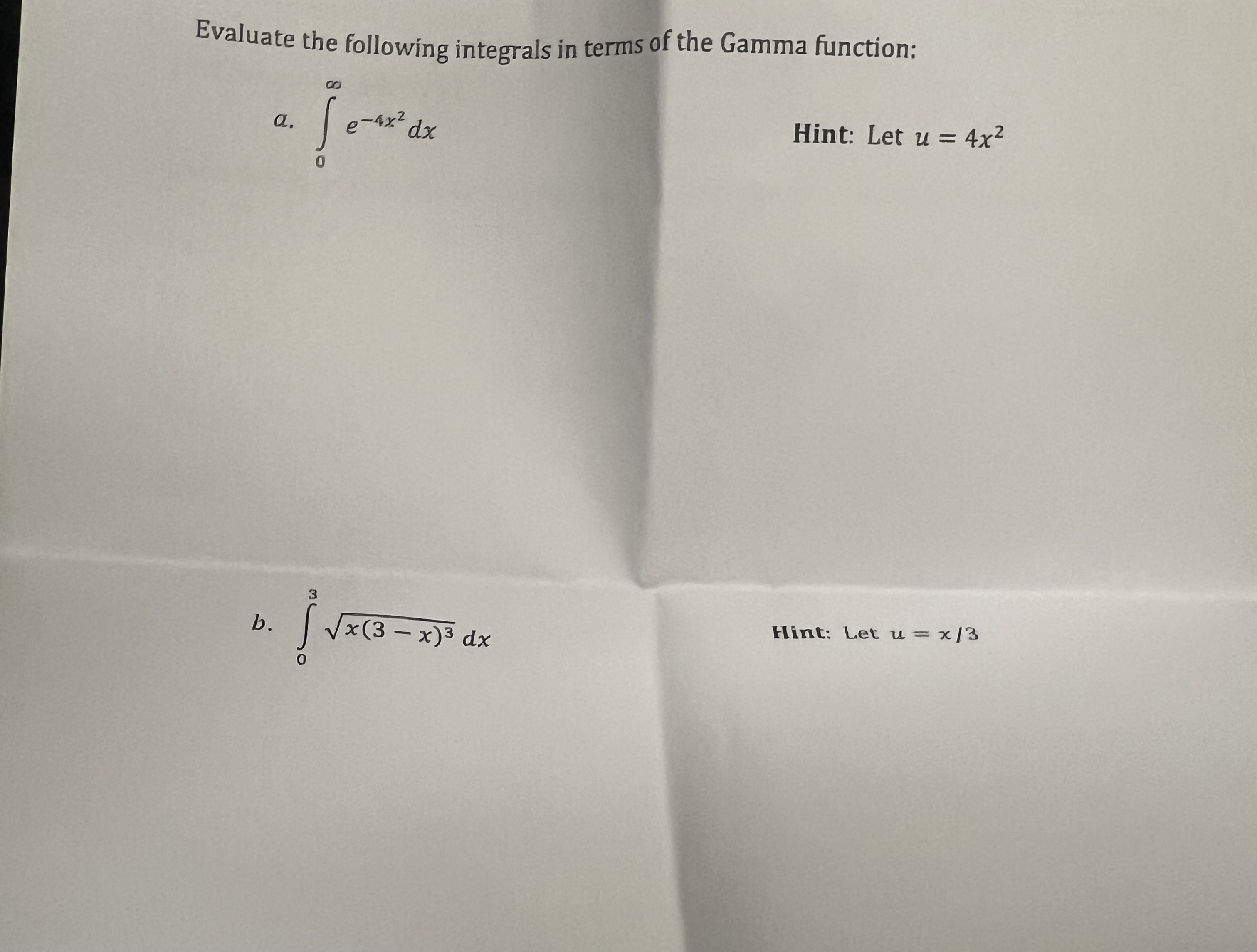Evaluate the following integrals in terms of the | Chegg.com