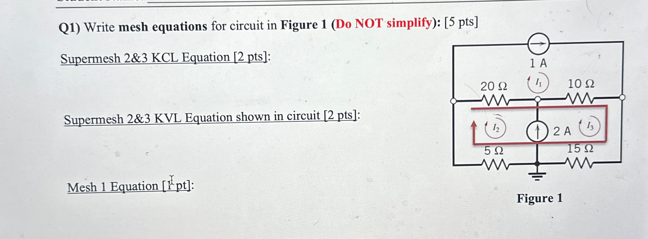 Solved Q1) ﻿Write mesh equations for circuit in Figure 1 (Do | Chegg.com
