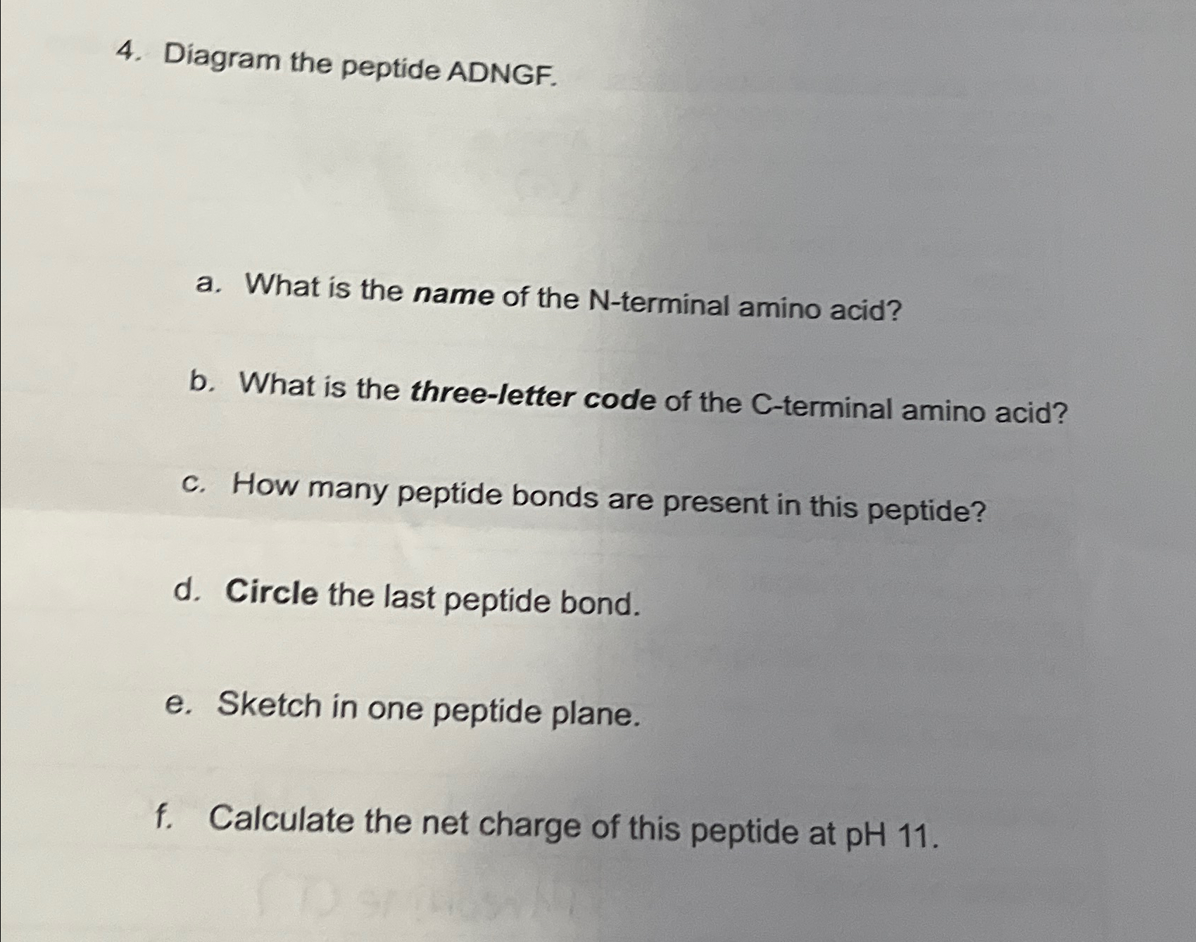 Solved Diagram the peptide ADNGF.a. ﻿What is the name of the | Chegg.com