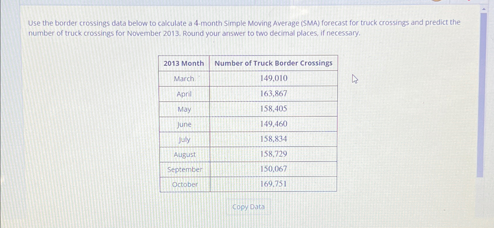 Solved Use the border crossings data below to calculate a | Chegg.com