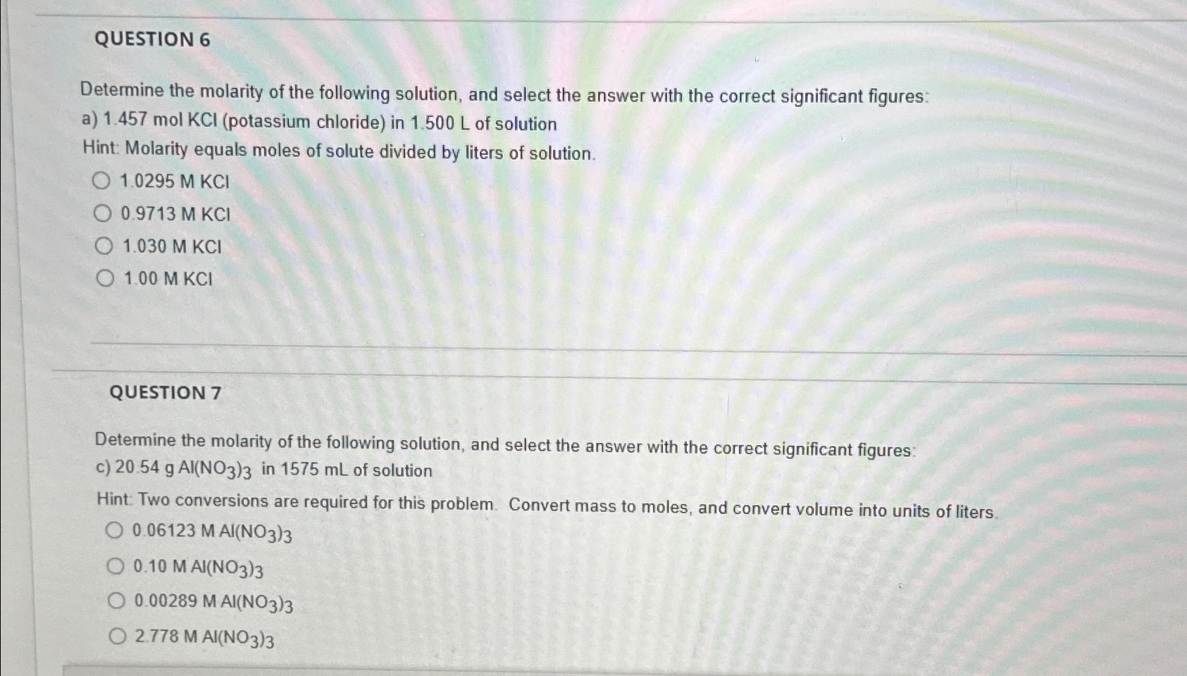 Solved QUESTION 6Determine the molarity of the following | Chegg.com
