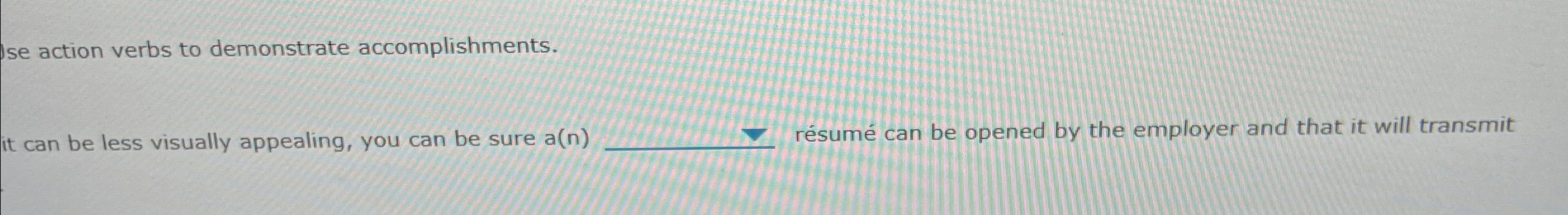 Solved se action verbs to demonstrate accomplishments.it can | Chegg.com