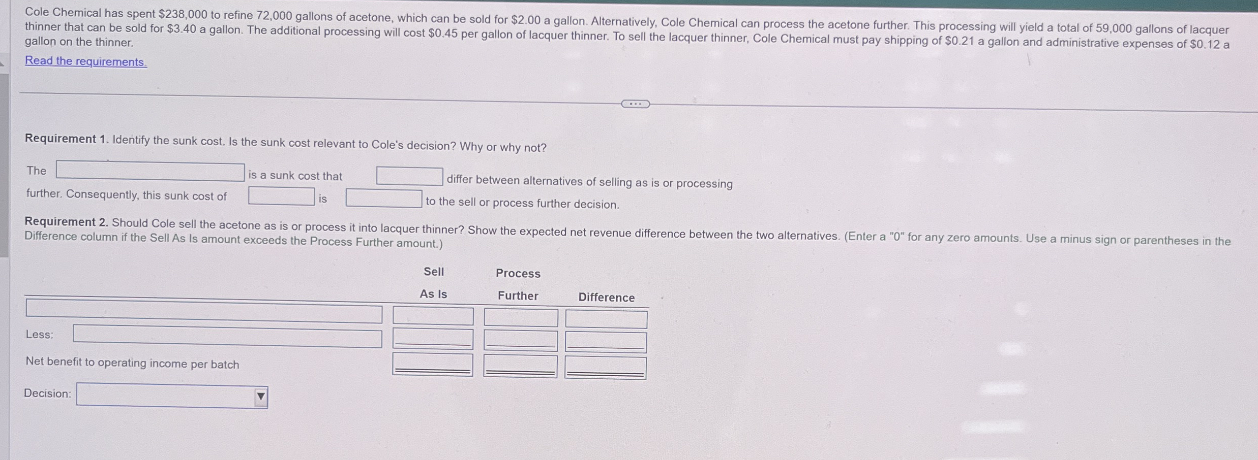 Solved Cole Chemical has spent $238,000 ﻿to refine 72,000 | Chegg.com
