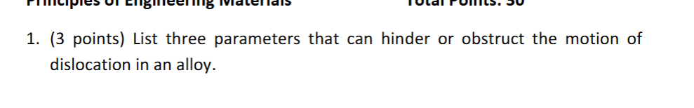 Solved 1. (3 ﻿points) ﻿List three parameters that can hinder | Chegg.com