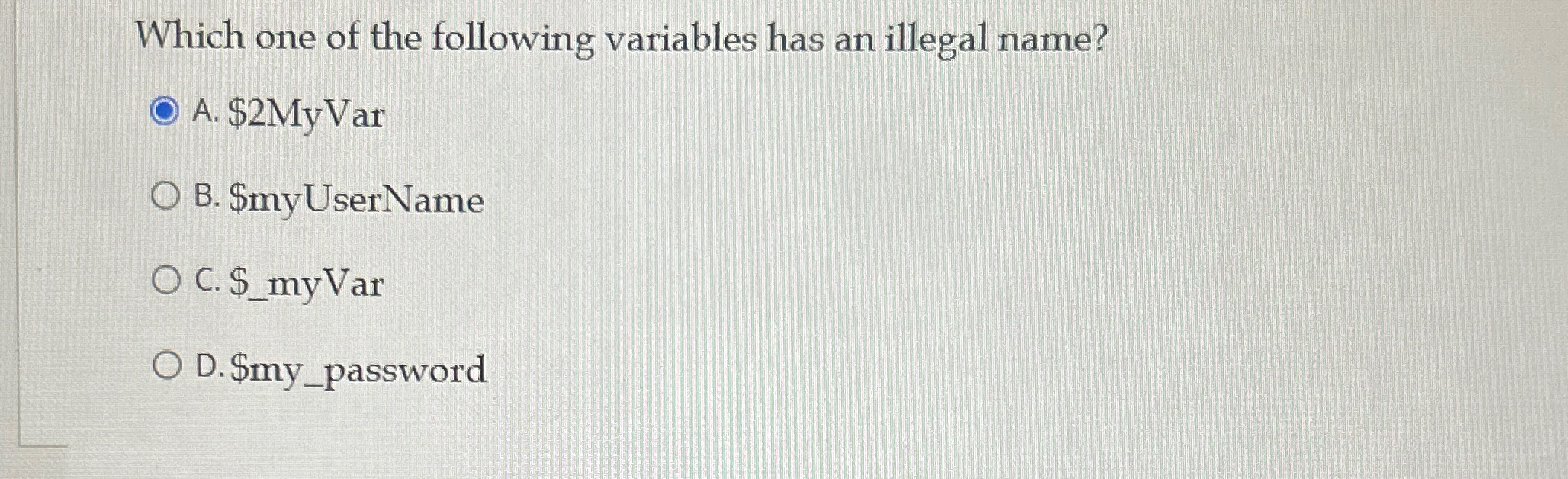 Solved Which one of the following variables has an illegal | Chegg.com