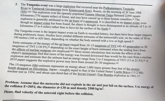 Solved 3. The Tunguska event was a large explosion that | Chegg.com