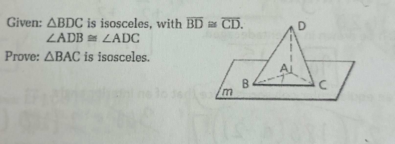 Solved Given: ????BDC ﻿is isosceles, with | Chegg.com