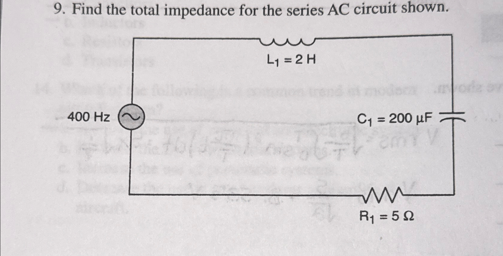 Find the total impedance for the series AC circuit | Chegg.com