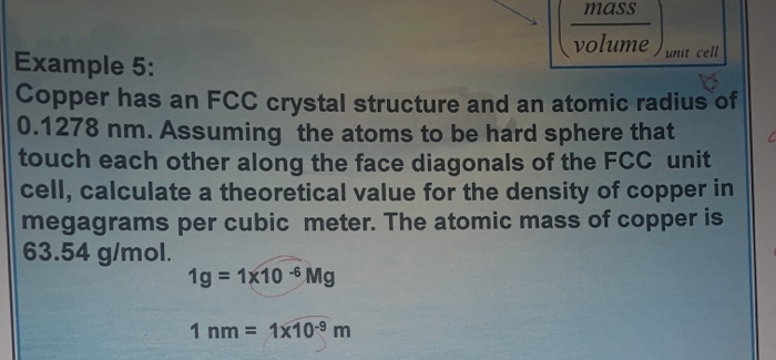 Solved mass volume ) unit cell Example 5: Copper has an FCC | Chegg.com