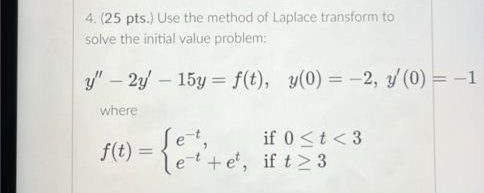 Solved by an EXPERT (25 ﻿pts.) ﻿Use the method of Laplace transform to | Chegg.com