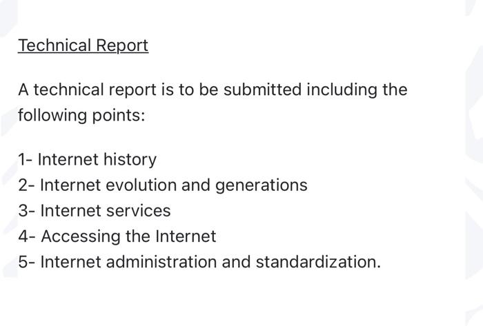 Solved Technical Report A technical report is to be | Chegg.com