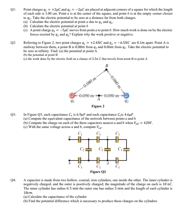 Solved helpQ1: Point charges q1=+2μC ﻿and q2=-2μC ﻿are | Chegg.com