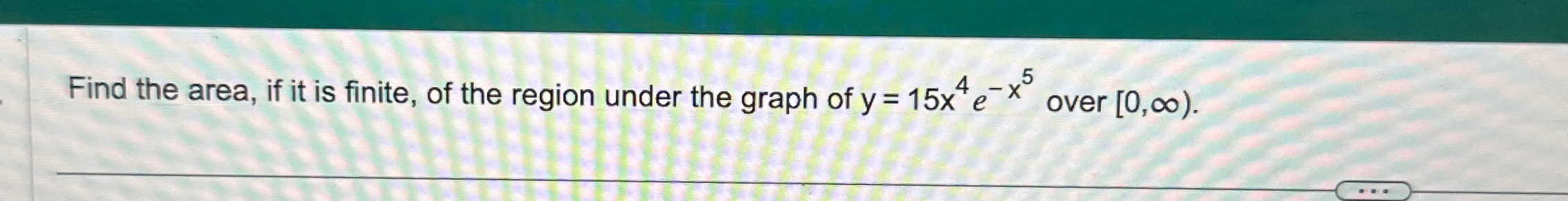 Solved Find the area, if it is finite, of the region under | Chegg.com