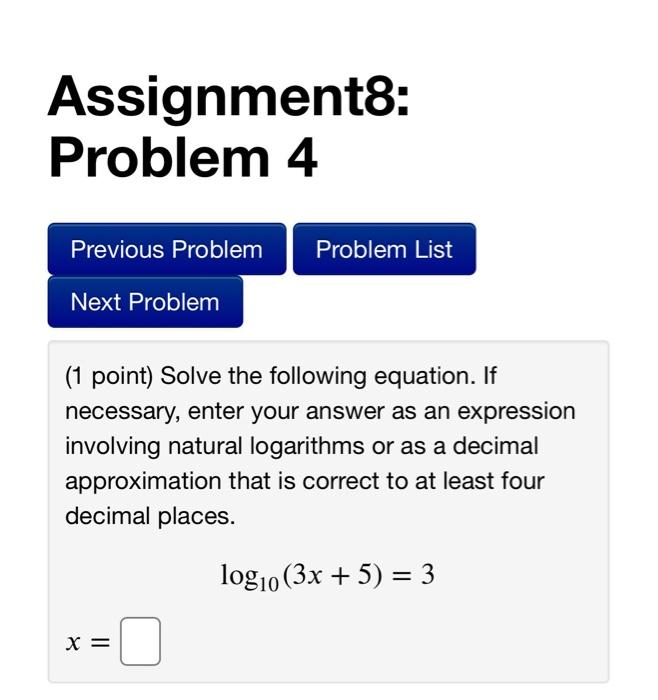 Solved Assignments: Problem 4 Previous Problem Problem List | Chegg.com