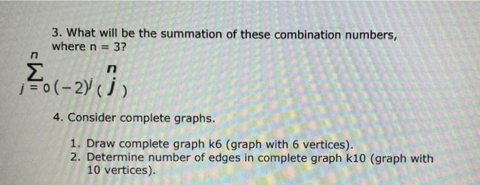 Solved 3. What will be the summation of these combination | Chegg.com