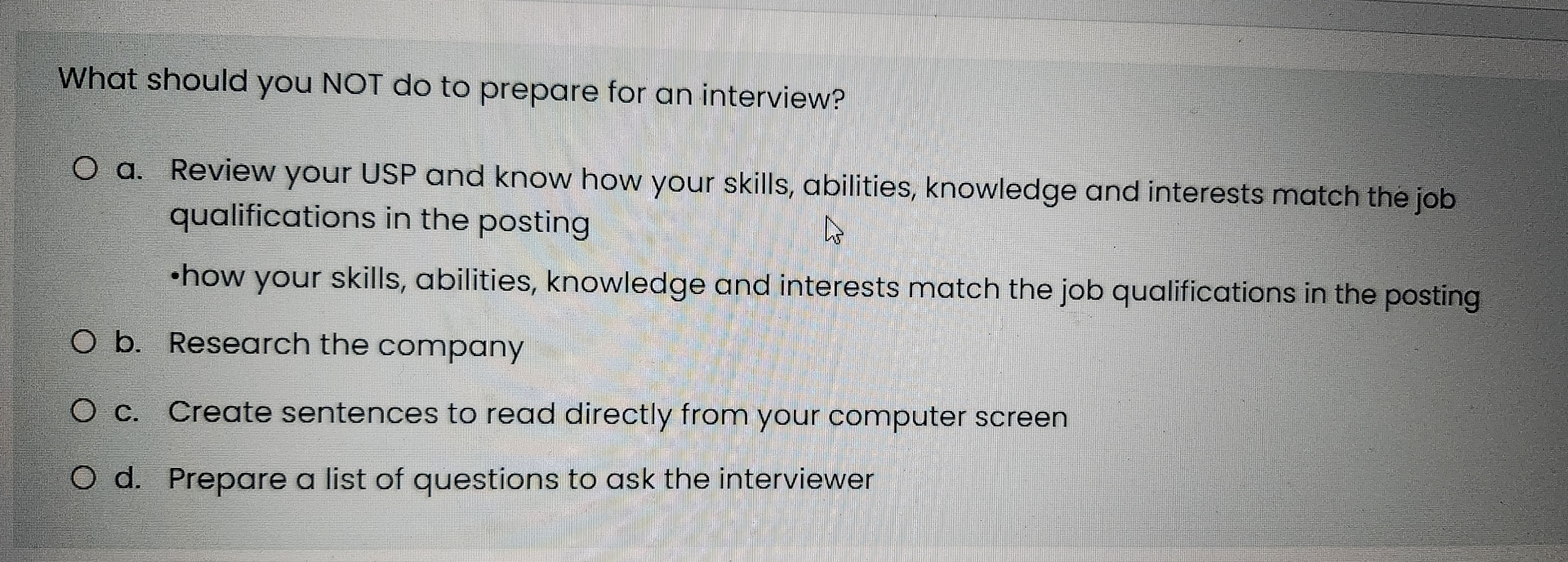 Solved What should you NOT do to prepare for an interview?a. | Chegg.com