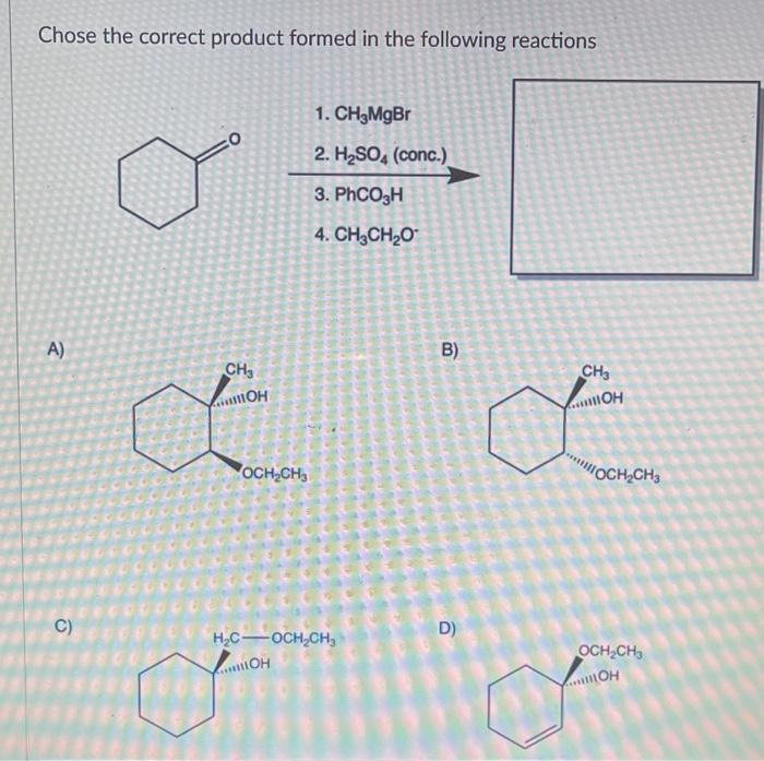 Solved Chose the correct product formed in the following | Chegg.com