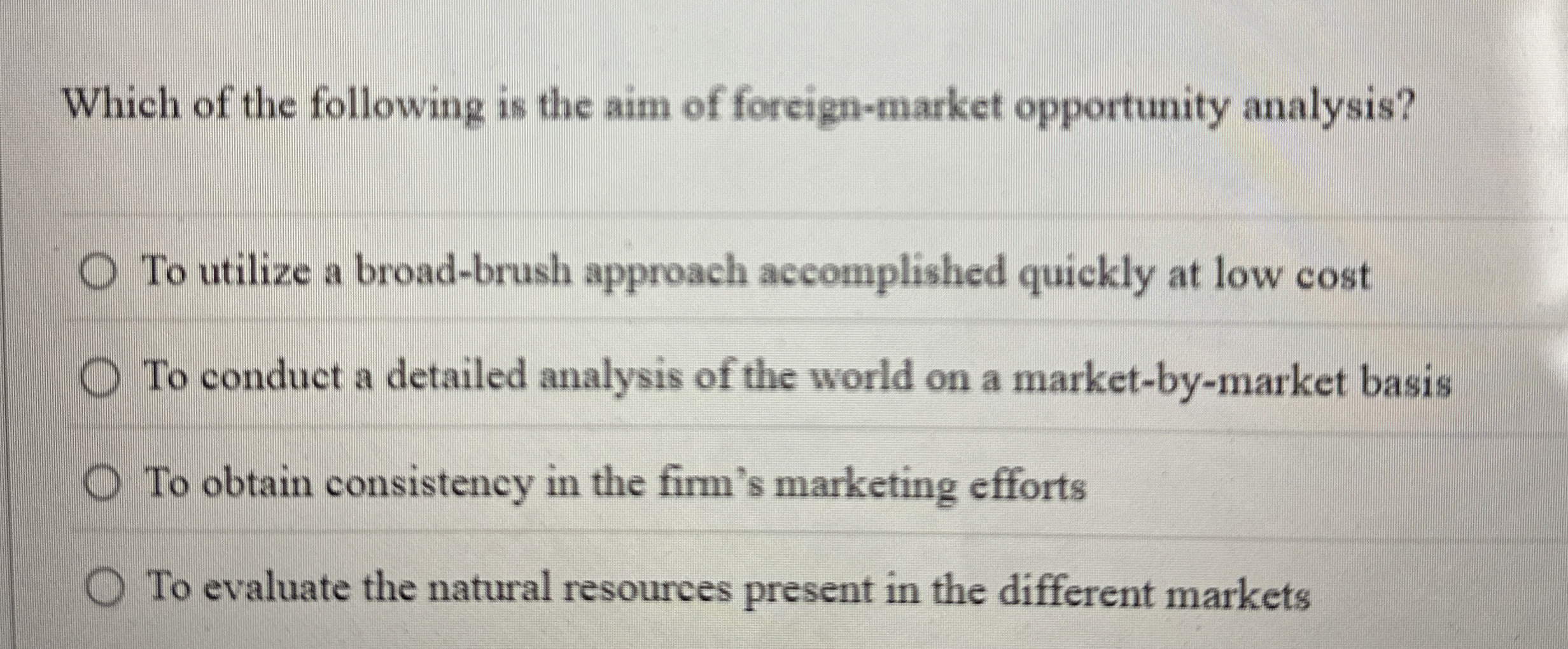 Solved Which of the following is the aim of foreign-market | Chegg.com