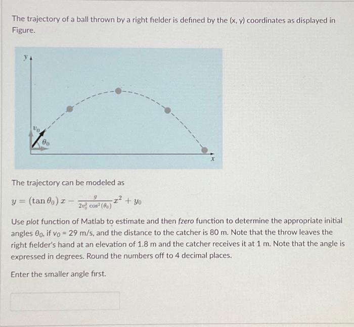 Solved The trajectory of a ball thrown by a right fielder is | Chegg.com