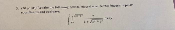 Solved 3. (20 points) Rewrite the following iterated | Chegg.com