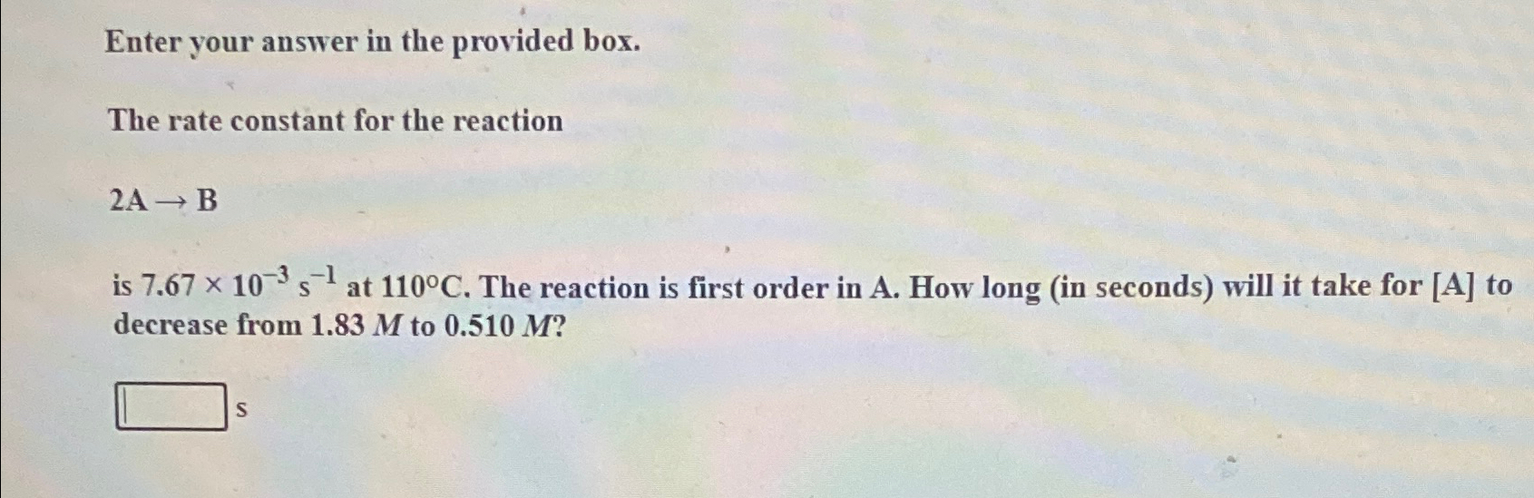 Solved Enter your answer in the provided box.The rate | Chegg.com