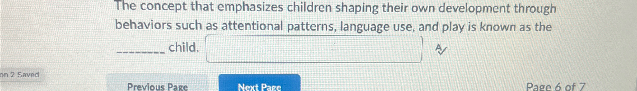 Solved The concept that emphasizes children shaping their | Chegg.com