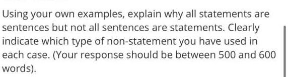 Solved Using your own examples, explain why all statements | Chegg.com