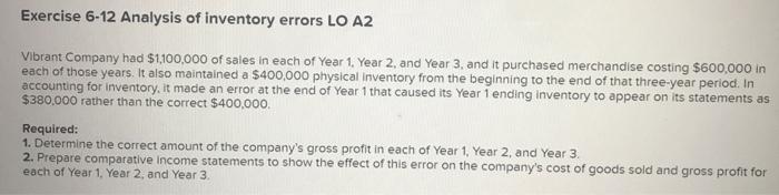 Solved Exercise 6-12 Analysis of inventory errors LO A2 | Chegg.com