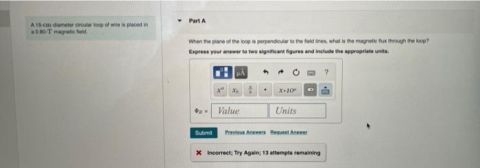 Solved Part A A 15 cm diameter circular loop of wire is | Chegg.com